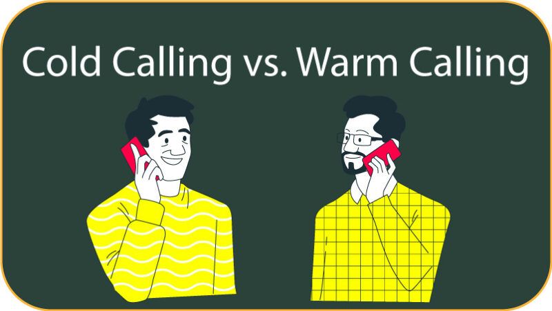 Cold Calling vs. Warm Calling - Strategies for Successful Sales - Mega ...